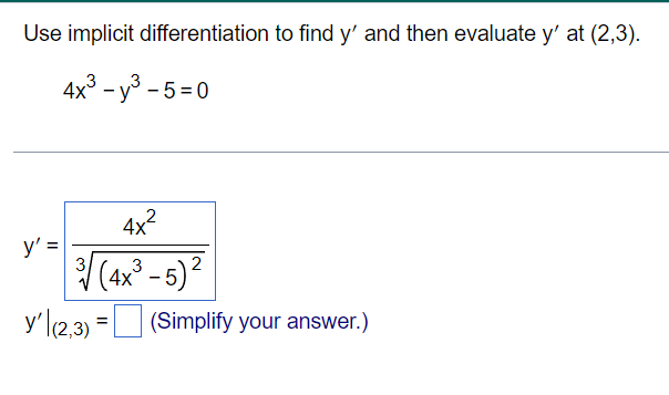 Solved Use implicit differentiation to find y′ and then | Chegg.com