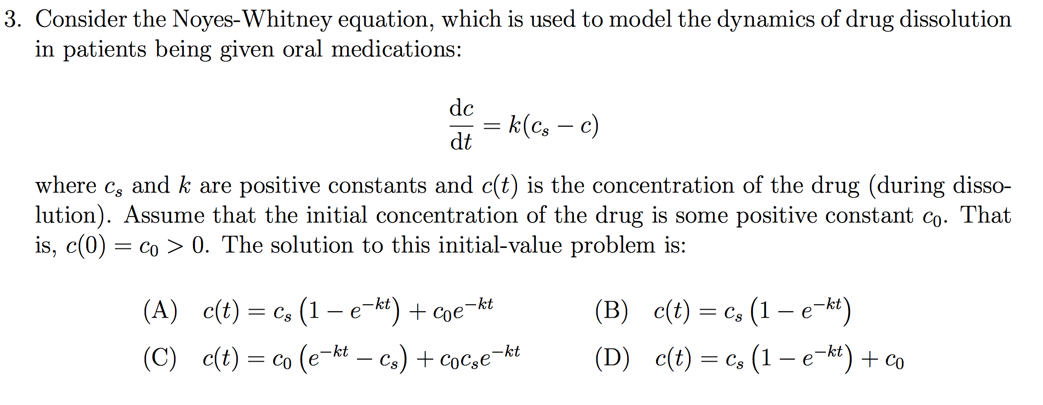 Solved 3. Consider the Noyes-Whitney equation, which is used | Chegg.com