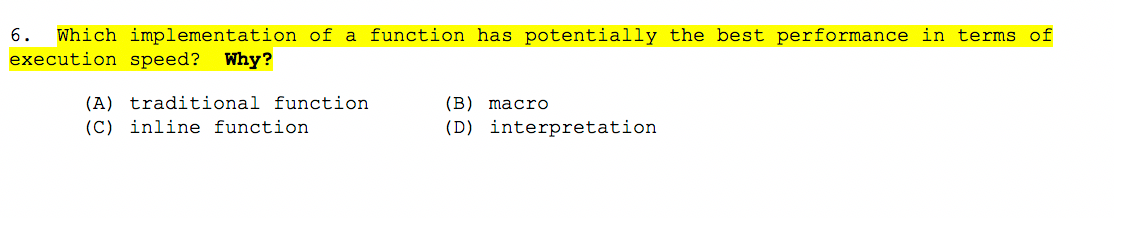 Solved 6. Which implementation of a function has potentially | Chegg.com