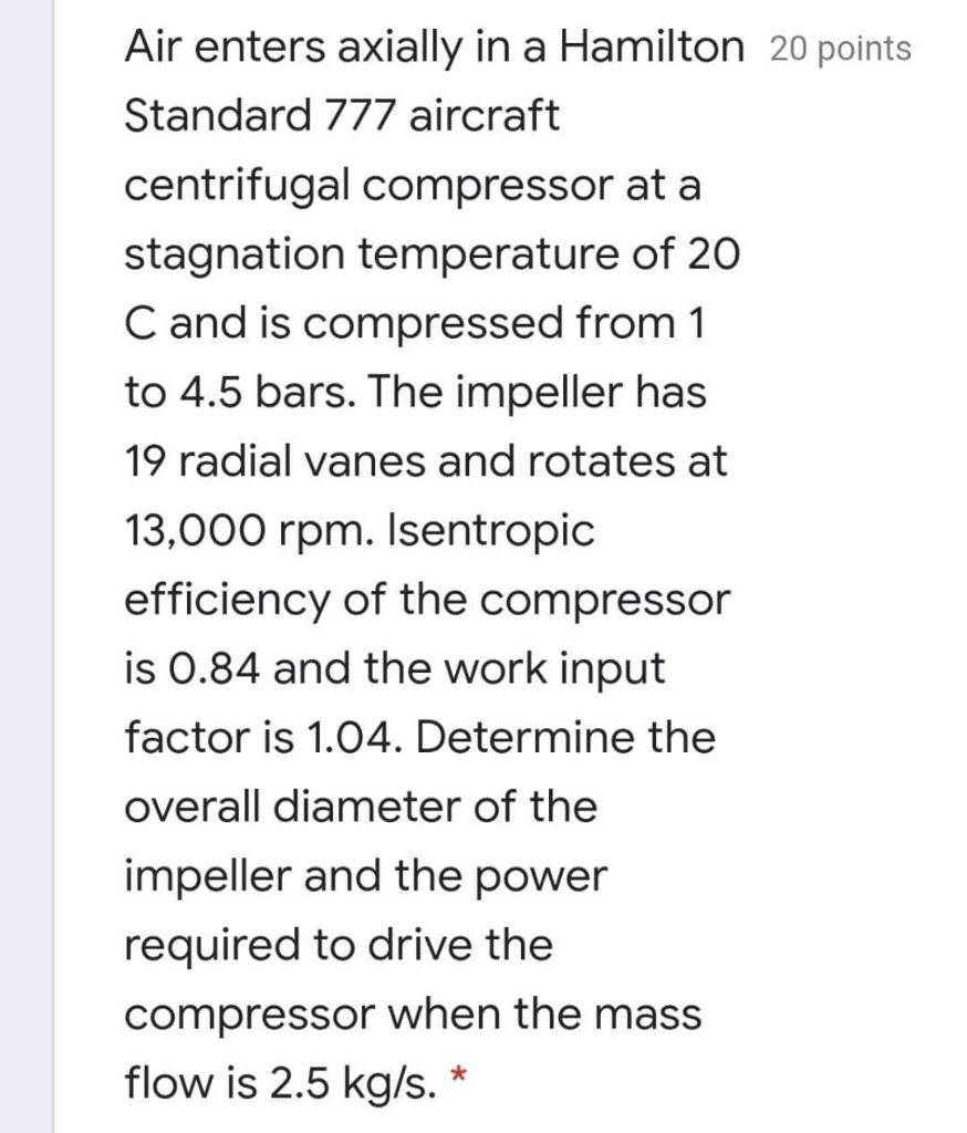 Solved Air enters axially in a Hamilton 20 points Standard | Chegg.com