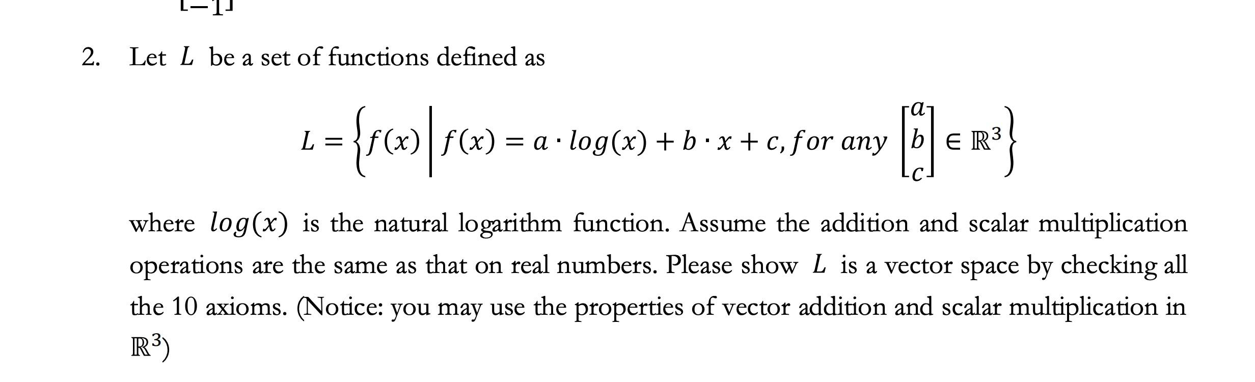 Solved 2. Let L be a set of functions defined as -a L = | Chegg.com