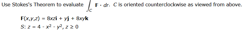 Solved Use Stokes's Theorem to evaluate Jo F. dr. C is | Chegg.com