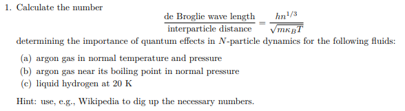 Solved 1. Calculate the number interparticle distance de | Chegg.com
