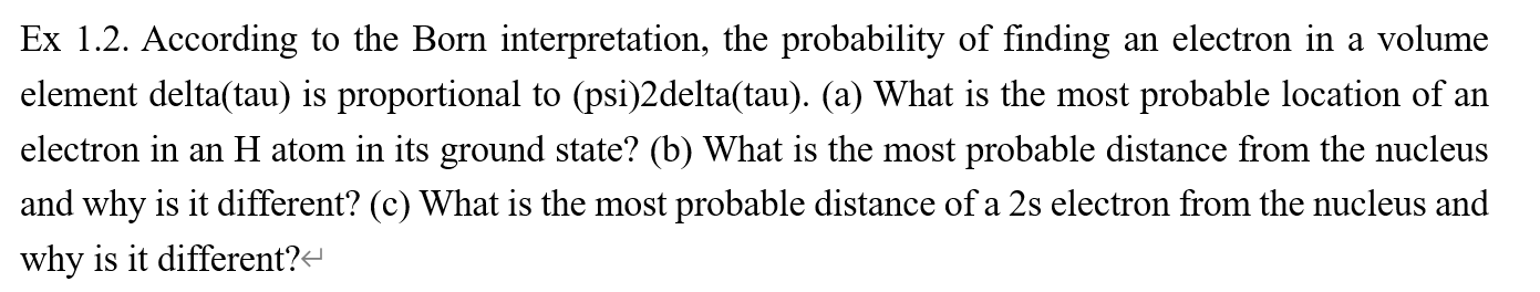 Solved Ex 1.2. According to the Born interpretation, the | Chegg.com