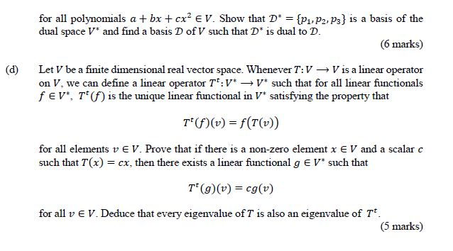 Solved Question 1 (a) Let B be a basis of R3 comprising of | Chegg.com