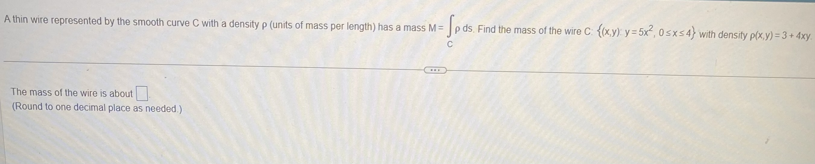 A thin wire represented by the smooth curve \\( C \\) | Chegg.com