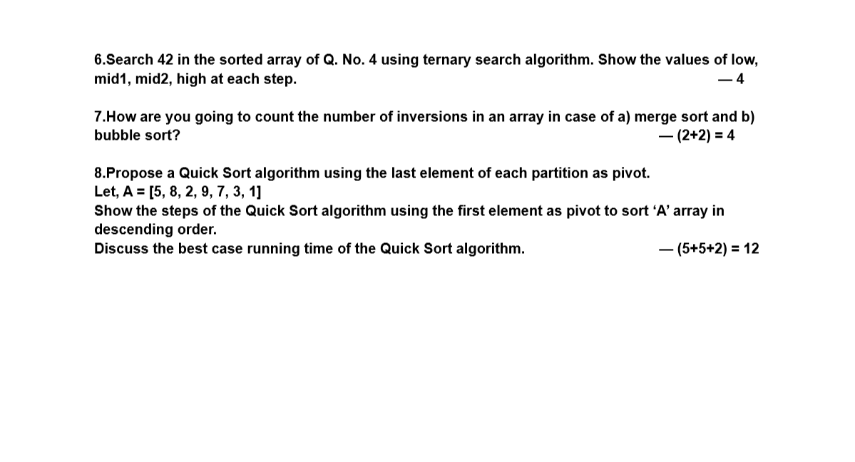 Solved 6.Search 42 in the sorted array of Q. No. 4 using | Chegg.com