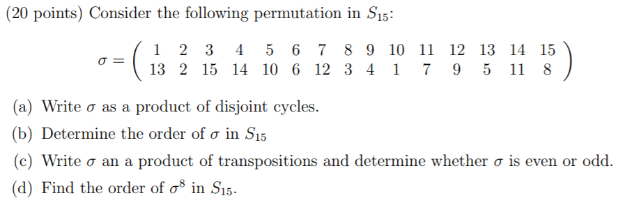 Solved (20 points) Consider the following permutation in | Chegg.com