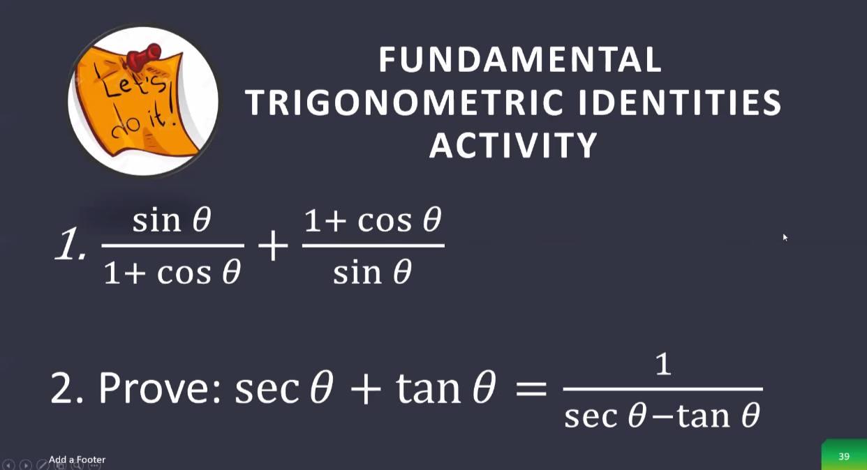 Solved FUNDAMENTAL TRIGONOMETRIC IDENTITIES ACTIVITY sin 0 | Chegg.com