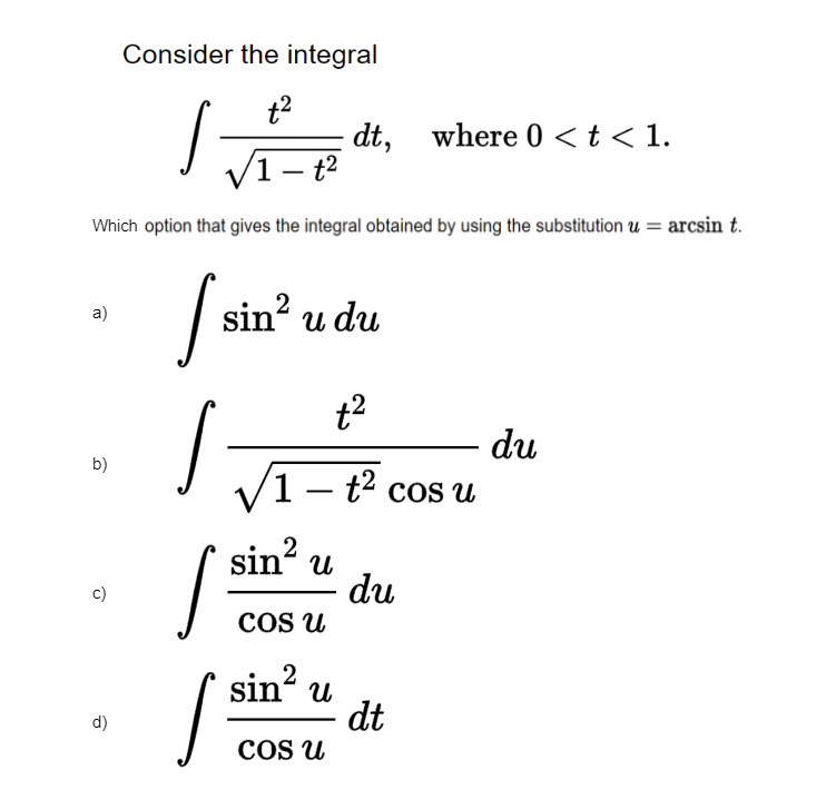 [Solved]: Consider the integral 1t2t2dt,where0