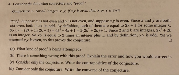Solved 4. Consider the following conjecture and "proof." | Chegg.com