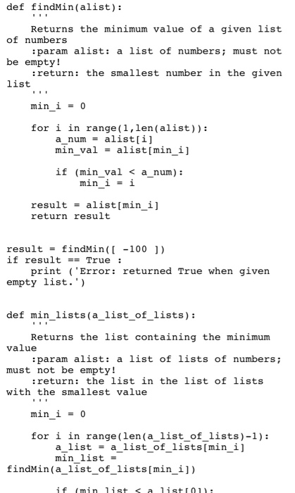Solved def findMin(alist): of numbers be empty! list Returns | Chegg.com