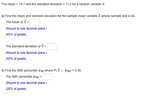 Solved The mean =79.7 and the standard deviation =11.2 for a | Chegg.com