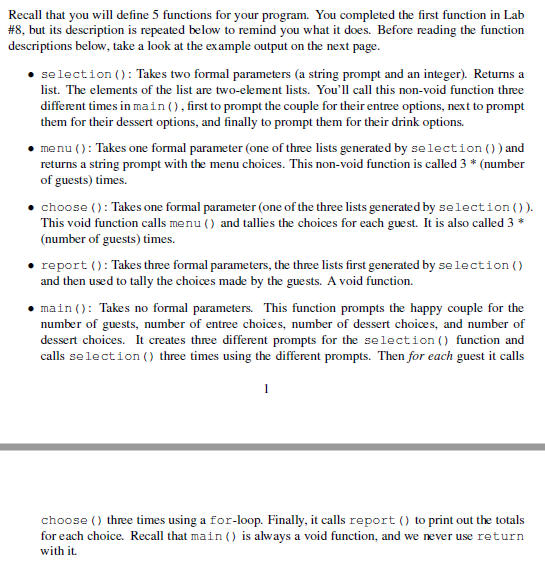Solved Recall that you will define 5 functions for your | Chegg.com
