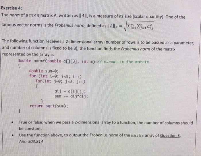 Solved Exercise 4: The norm of a mxn matrix A, written as | Chegg.com