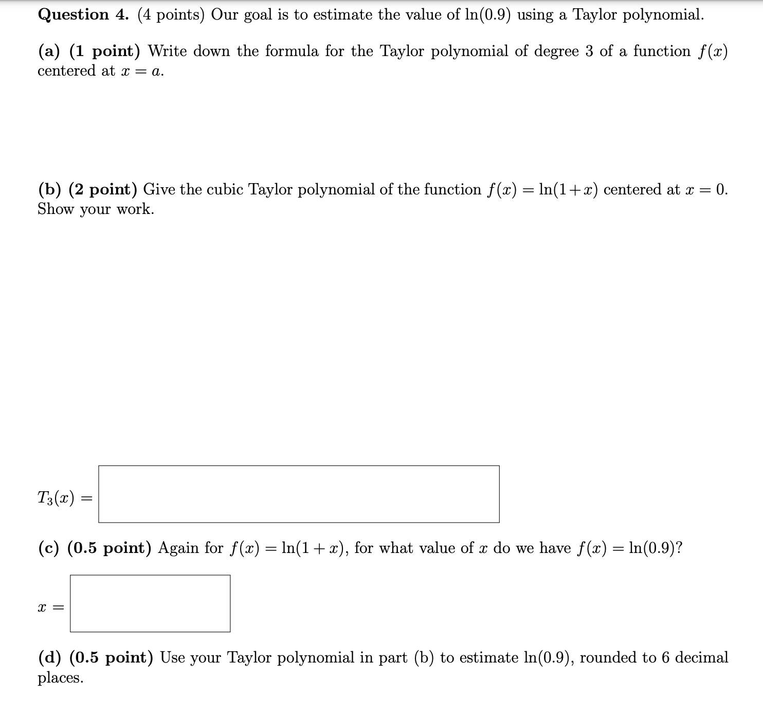Solved Question 4. (4 points) Our goal is to estimate the | Chegg.com
