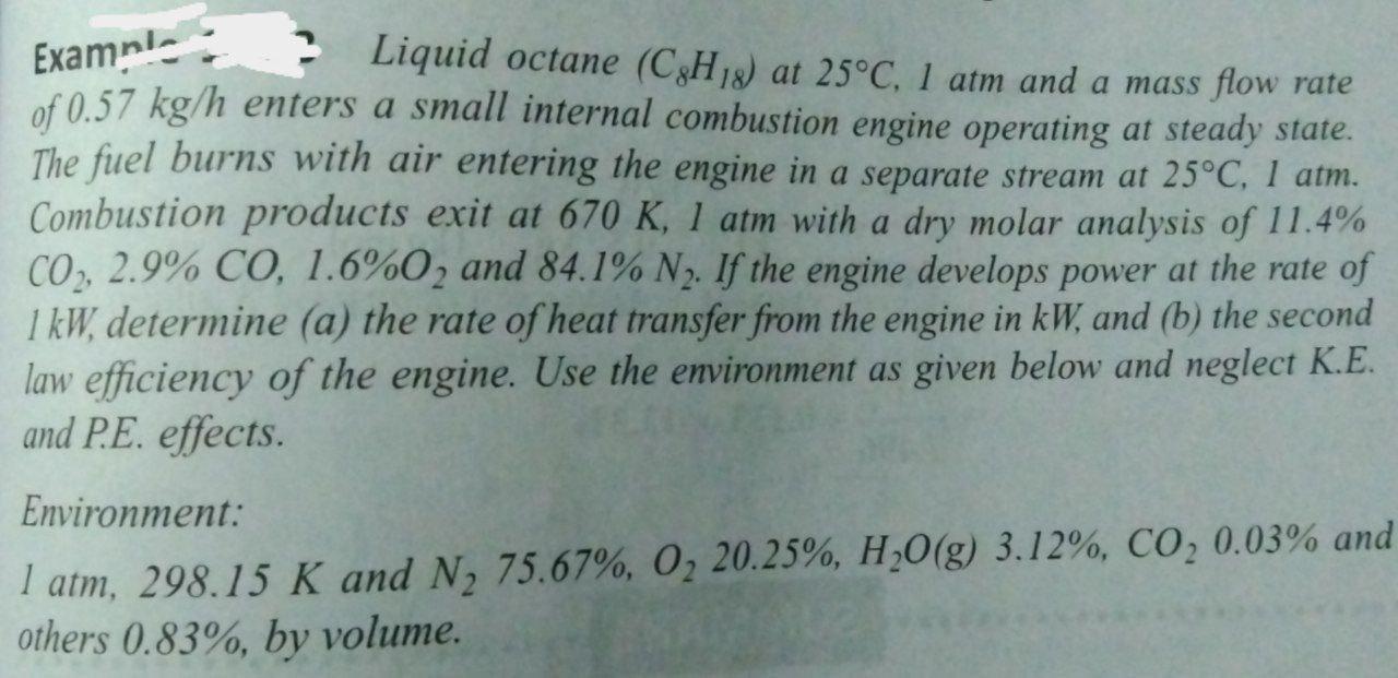 Solved Examnl. ? Liquid octane (C2H18) at 25°C, 1 atm and a | Chegg.com