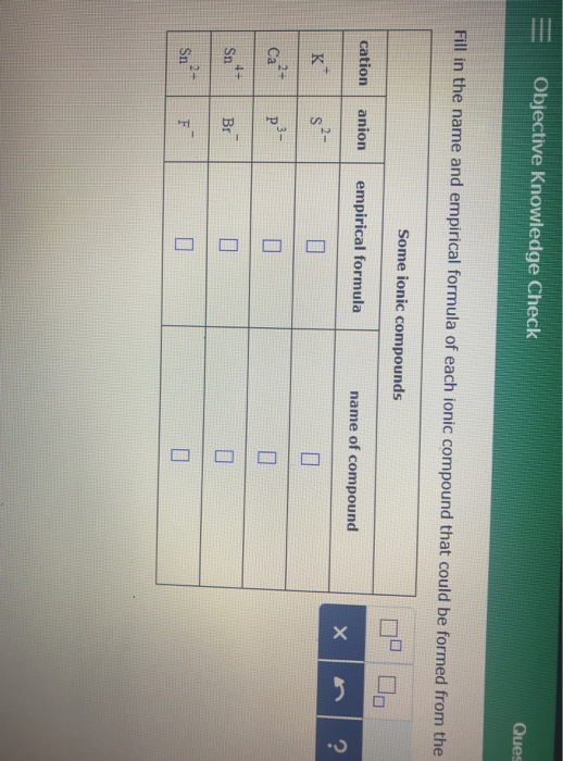 Solved 三 Objective Knowledge Check Ques Fill in the name and | Chegg.com