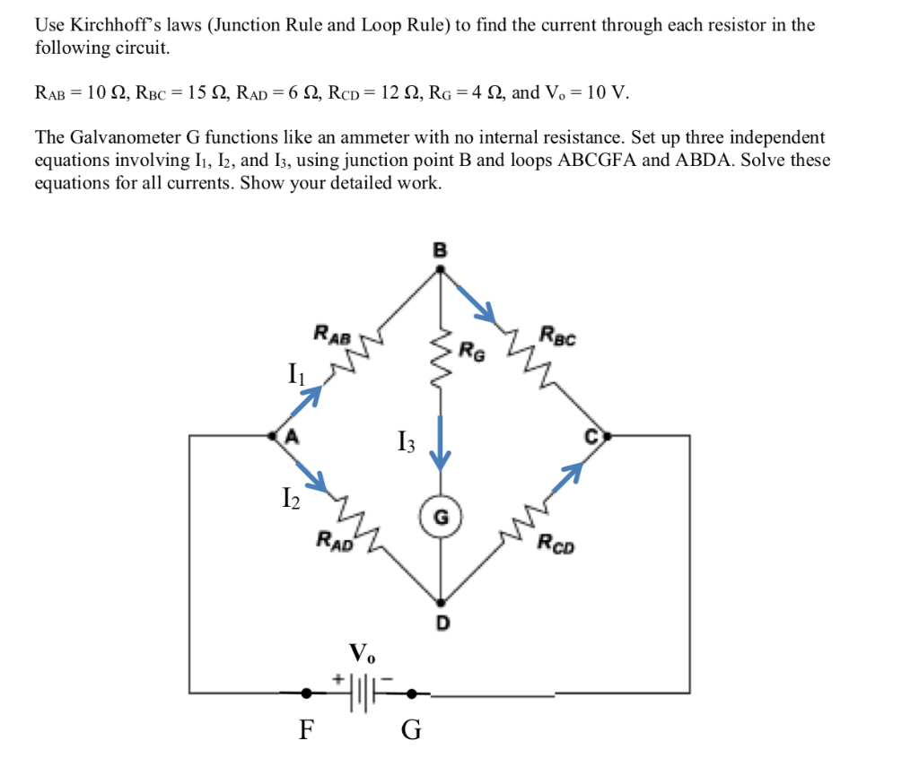 Solved Use Kirchhoff's laws (Junction Rule and Loop Rule) to | Chegg.com