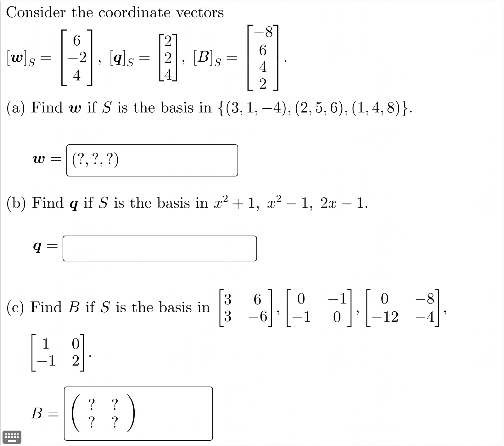Solved Consider the coordinate vectors | Chegg.com