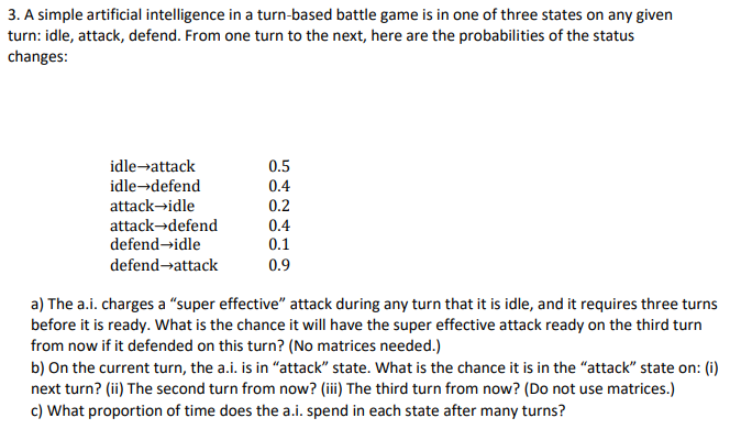 3. A simple artificial intelligence in a turn-based | Chegg.com