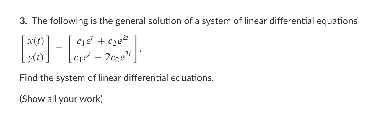 Solved 1. Use the method of variation of parameters to find | Chegg.com