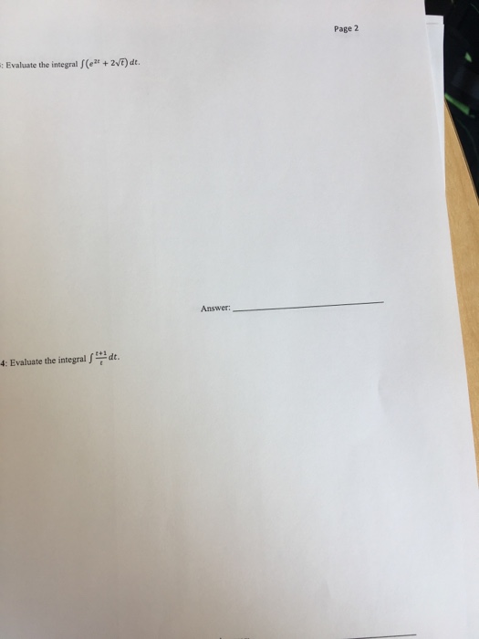 Solved Evaluate the indefinite integral integral (e^2t + 2 | Chegg.com