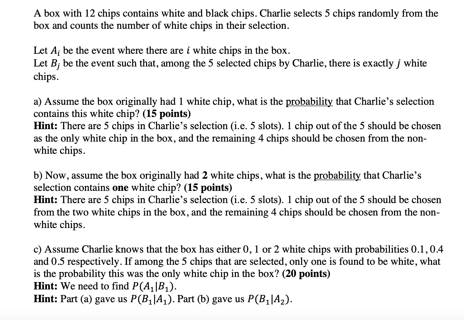 Solved A box with 12 ﻿chips contains white and black chips. | Chegg.com