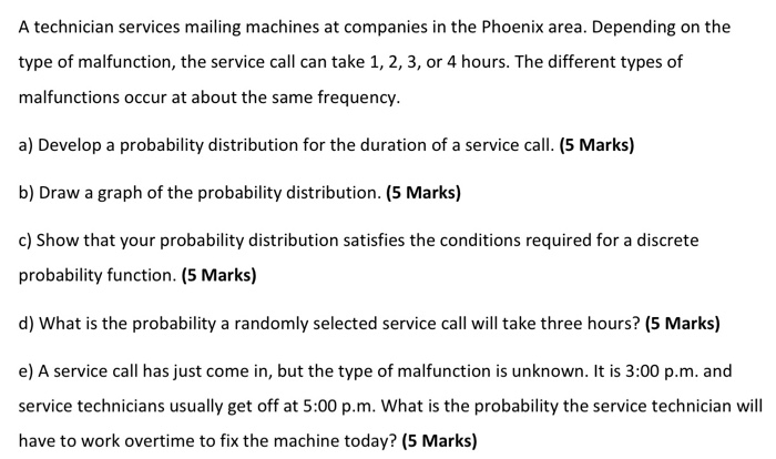 Solved A technician services mailing machines at companies | Chegg.com