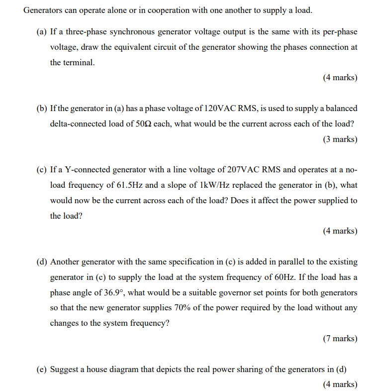 Solved Generators can operate alone or in cooperation with | Chegg.com