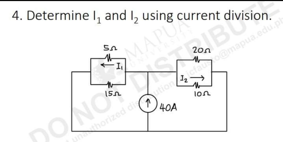 Solved 4. Determine I1 and I2 using current division. | Chegg.com
