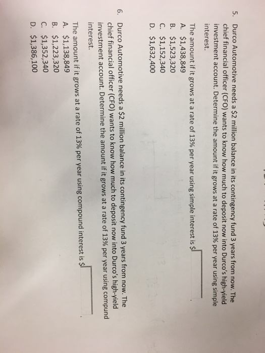 Solved 5. Durco Automotive needs a $2 million balance in its | Chegg.com
