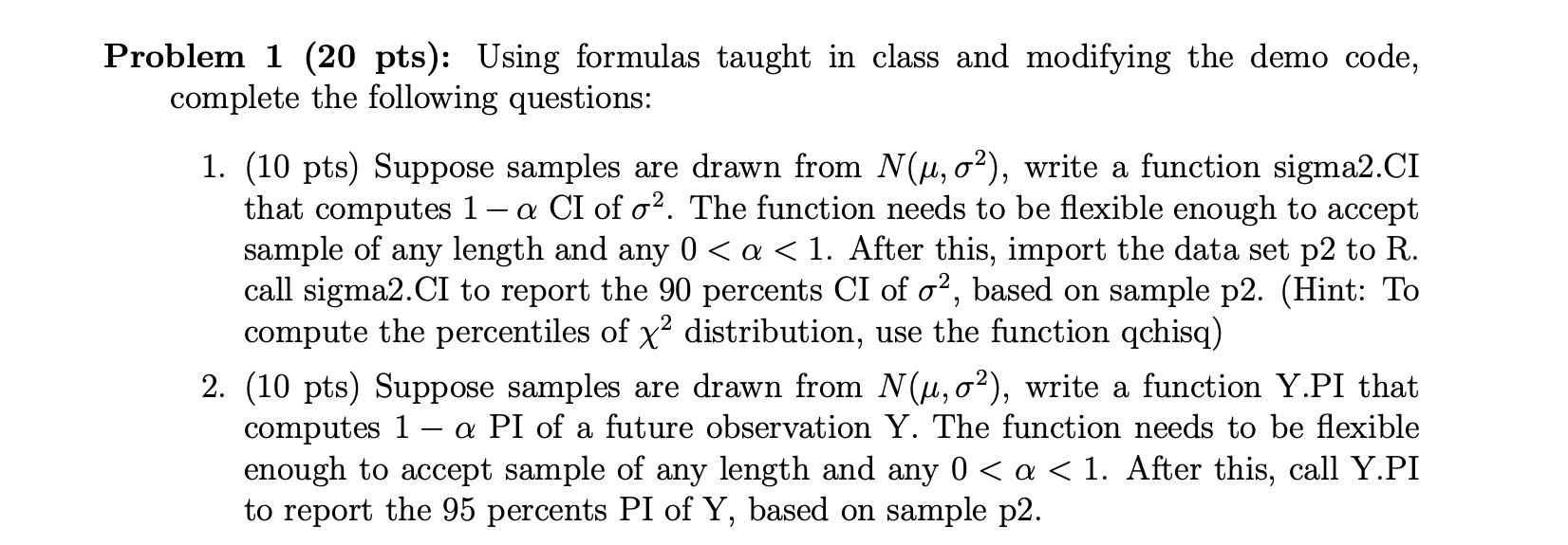 Problem 1 (20 pts): Using formulas taught in class | Chegg.com
