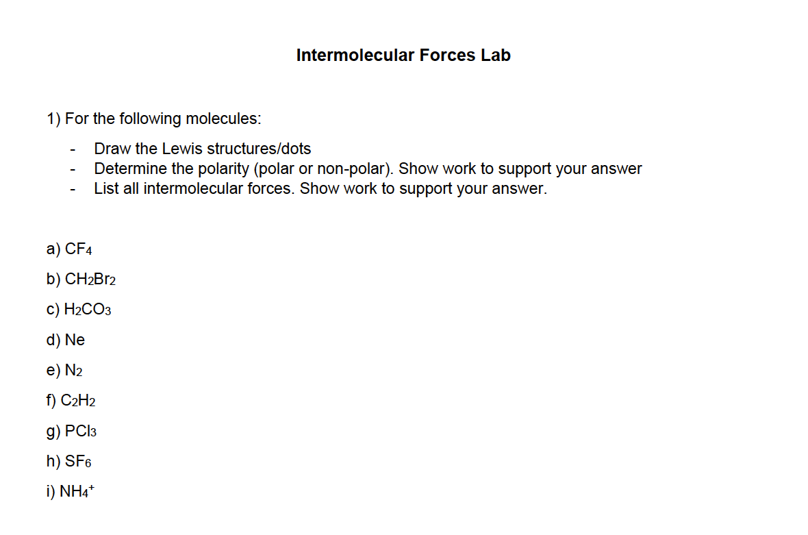 Solved Intermolecular Forces Lab 1) For the following | Chegg.com