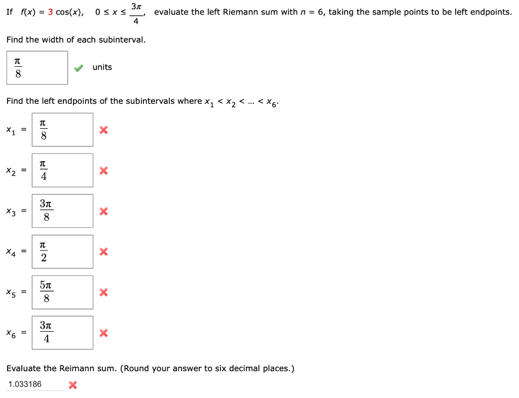 Solved If f(x) = 3 cos(x), Зл OSXs 4 evaluate the left | Chegg.com