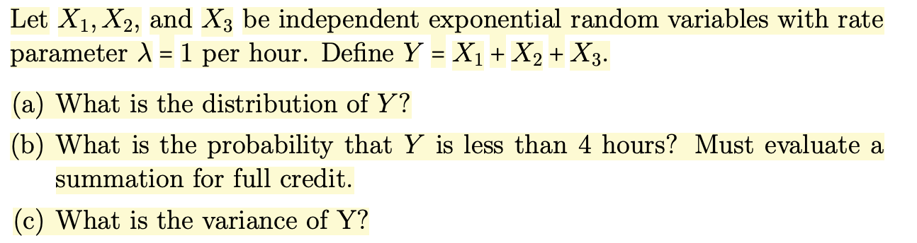Solved Let x1,x2, ﻿and x3 be ﻿independent exponential random | Chegg.com