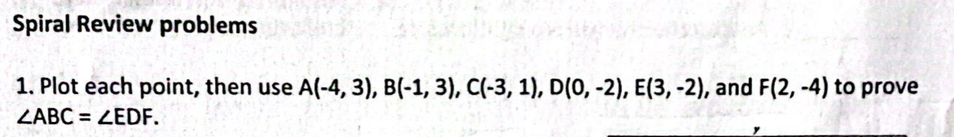 Solved Spiral Review problems 1. Plot each point, then use | Chegg.com