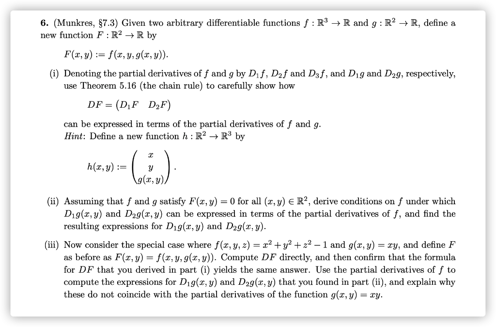 Solved 6. (Munkres, 87.3) Given two arbitrary differentiable | Chegg.com