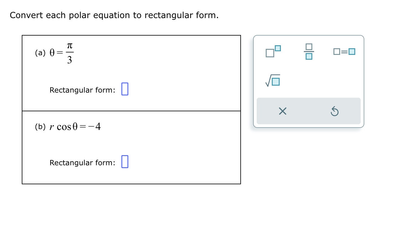 Solved Convert each polar equation to rectangular | Chegg.com