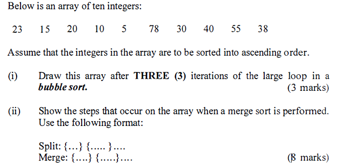Solved Below is an array of ten integers: 23 15 20 10 5 78 | Chegg.com