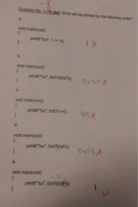 Solved What will be printed by the following code? void | Chegg.com