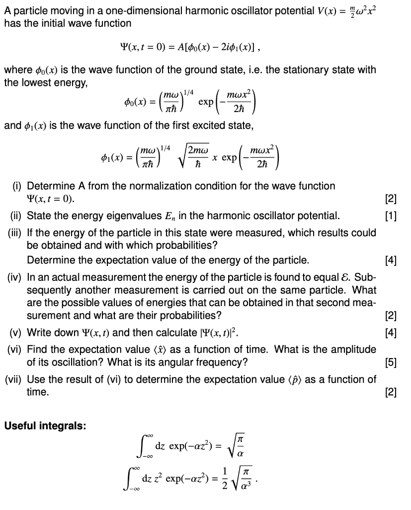 Solved A particle moving in a one-dimensional harmonic | Chegg.com