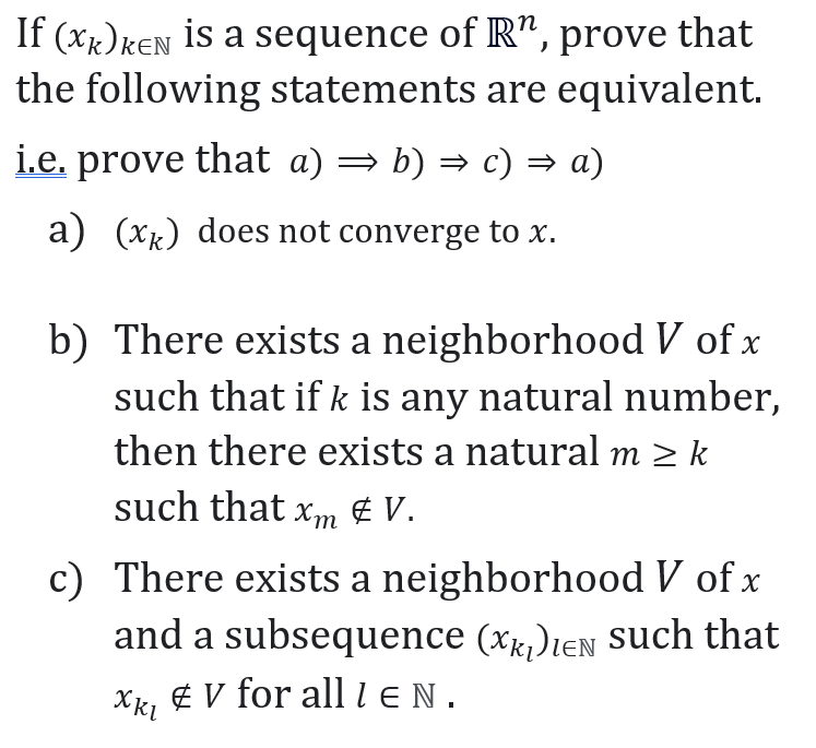 Solved If (xk)k∈N is a sequence of Rn, prove that the | Chegg.com