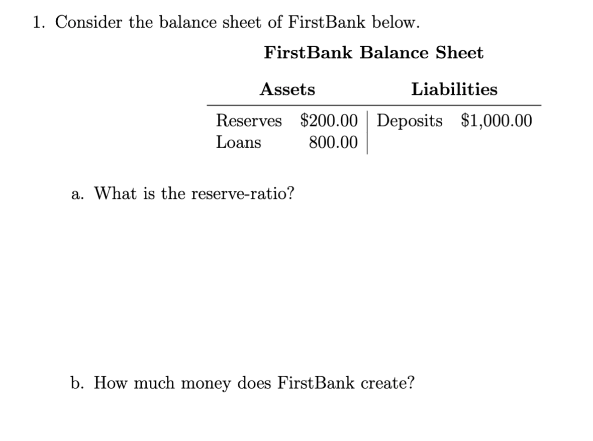 Solved 1. Consider the balance sheet of FirstBank below. | Chegg.com