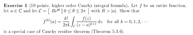 Solved Exercise 1 (10 ﻿points, higher order Cauchy integral | Chegg.com