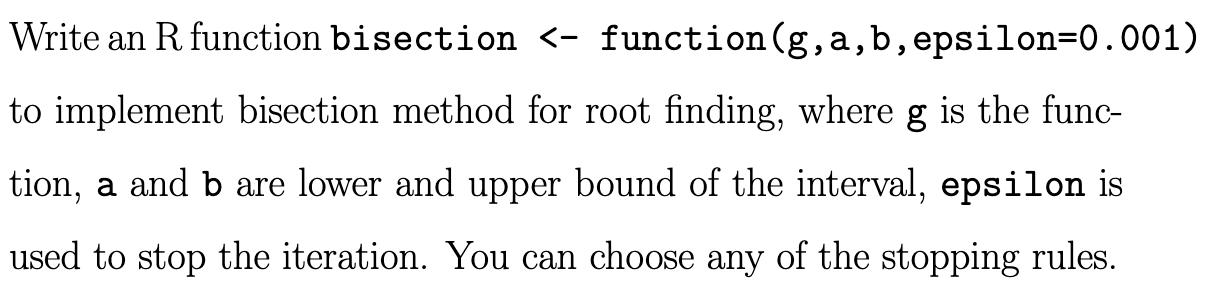 Solved Write An R Function Bisection 