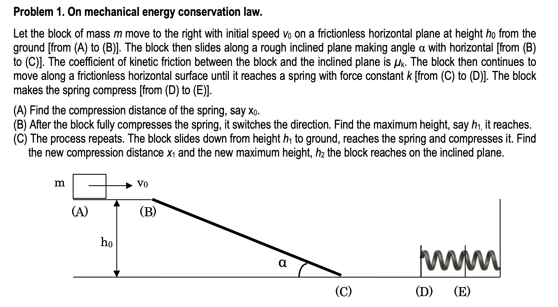 Solved Problem 1. On mechanical energy conservation law. Let | Chegg.com
