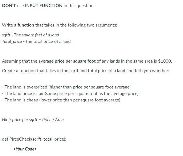 Solved DON'T use INPUT FUNCTION in this question. Write a | Chegg.com