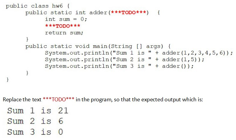 Solved { public class hw6 { public static int adder | Chegg.com