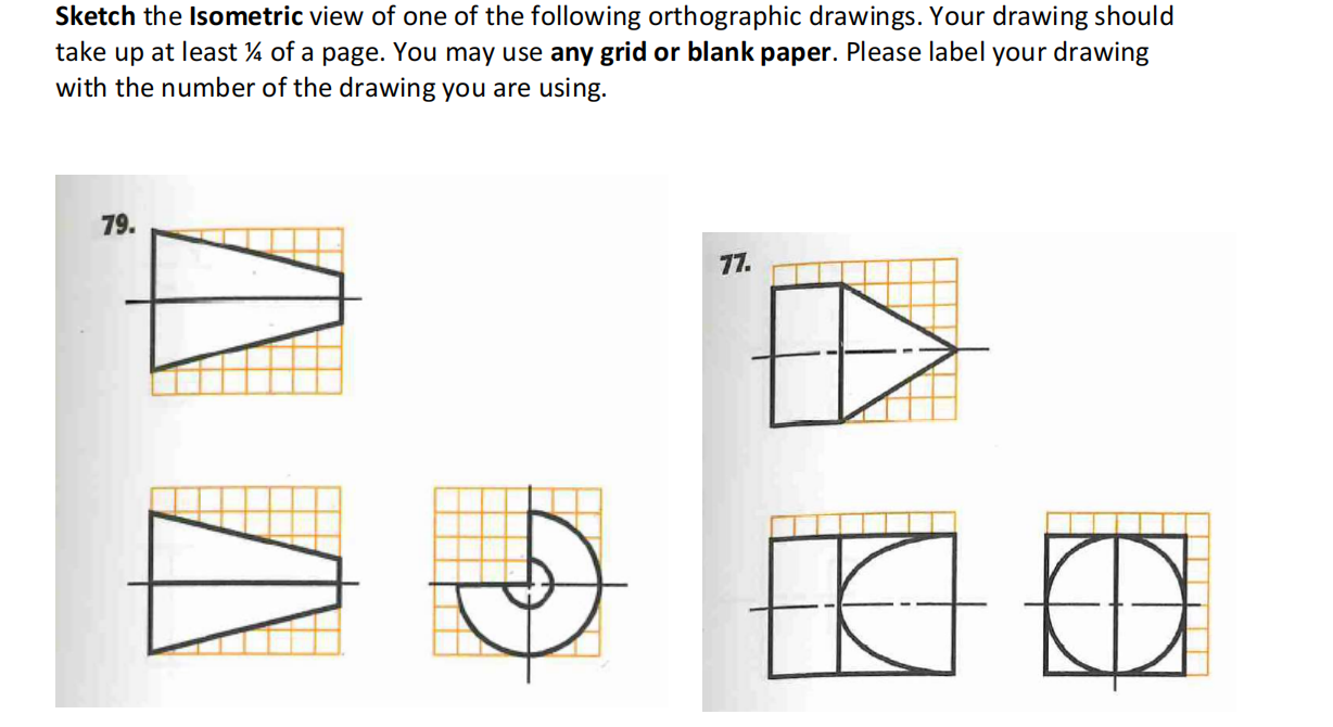 Sketch the Isometric view of one of the following | Chegg.com